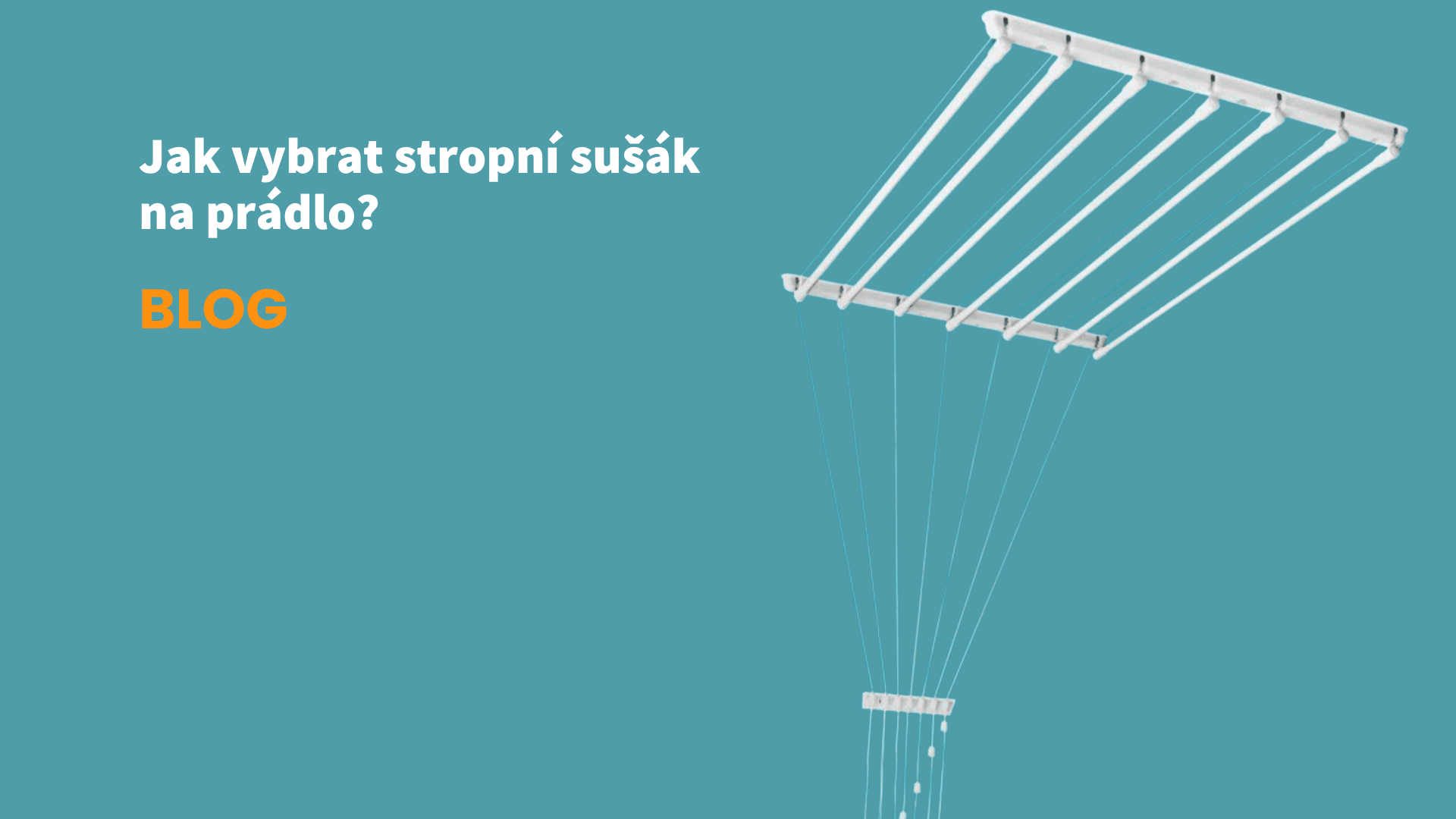 Jak vybrat stropní sušák na prádlo? Rady a tipy | penarcz.cz